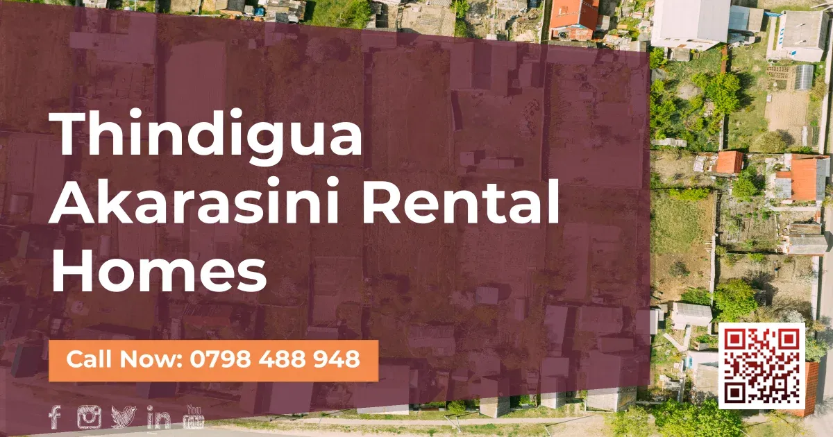 Houses for Rent in Thindigua/Akarasini Kiambu 2025 | Ksh 15K+