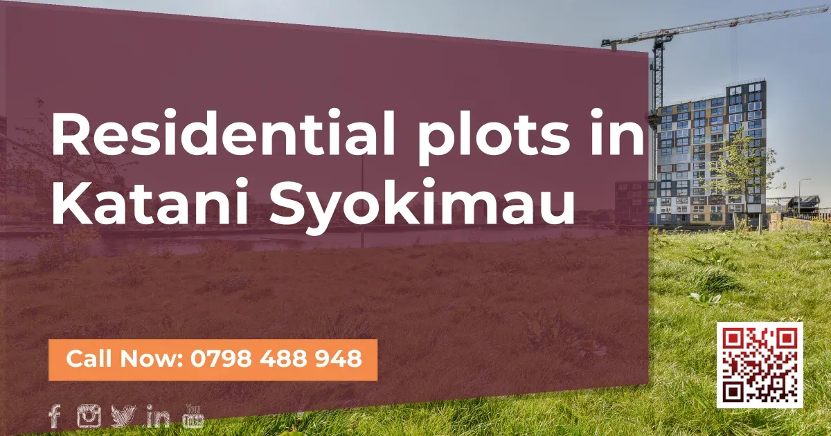 Residential Land for Sale in Katani, Syokimau | 2025 Prices