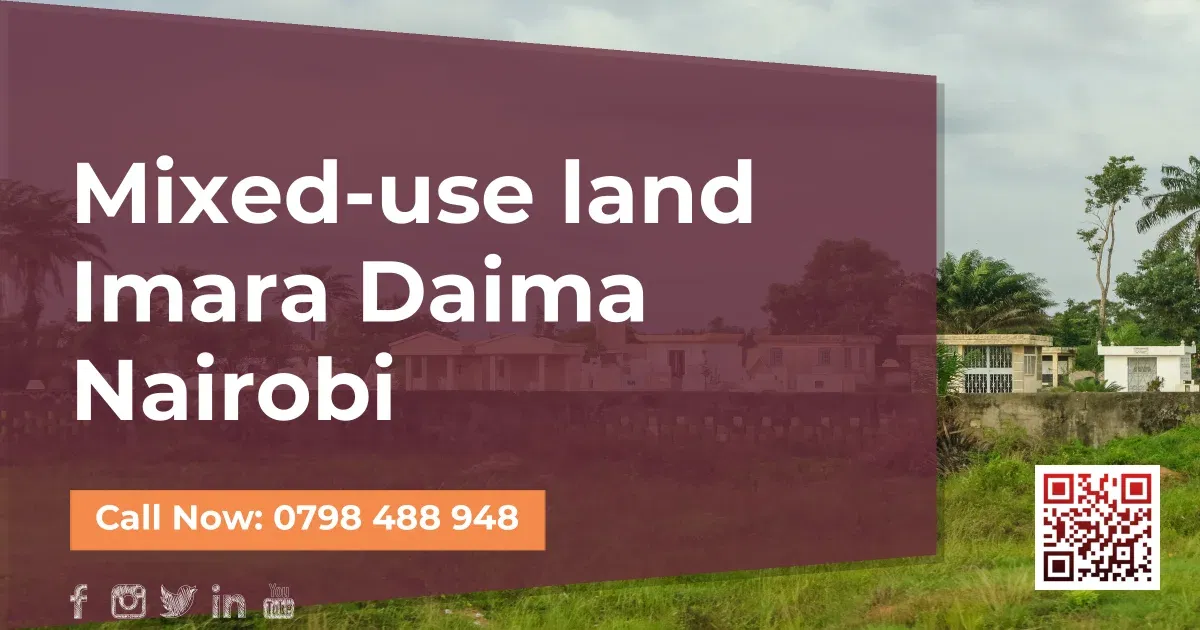 Mixed-Use Land for Sale in Imara Daima, Nairobi | 2025 Prices