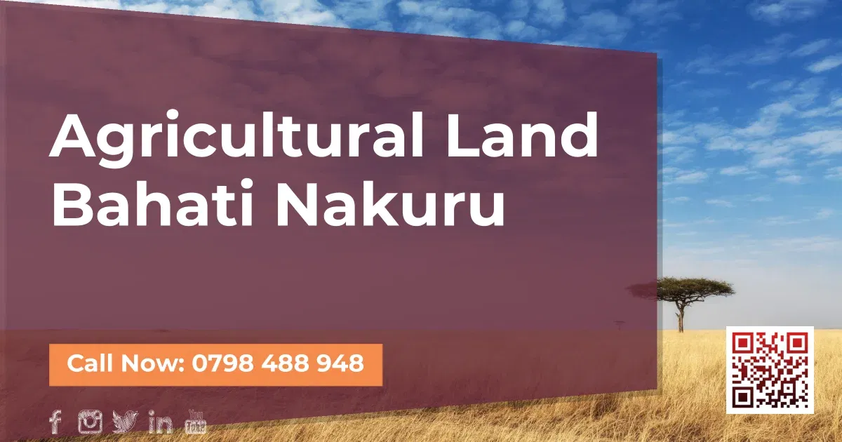 Agricultural Land for Sale in Bahati, Nakuru | 2025 Prices